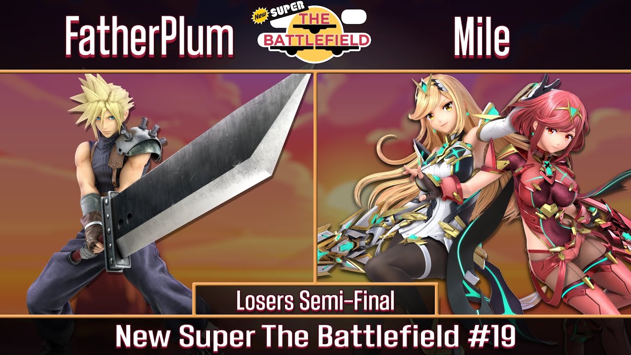 NSB # 19 | FatherPlum (Cloud) vs Mile (Pyra Mythra) | Losers Semis ...