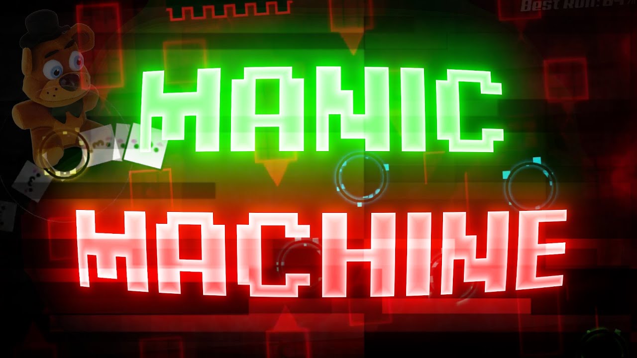 Manic Machine by TwisterDude161 (Extreme Demon) - YouTube