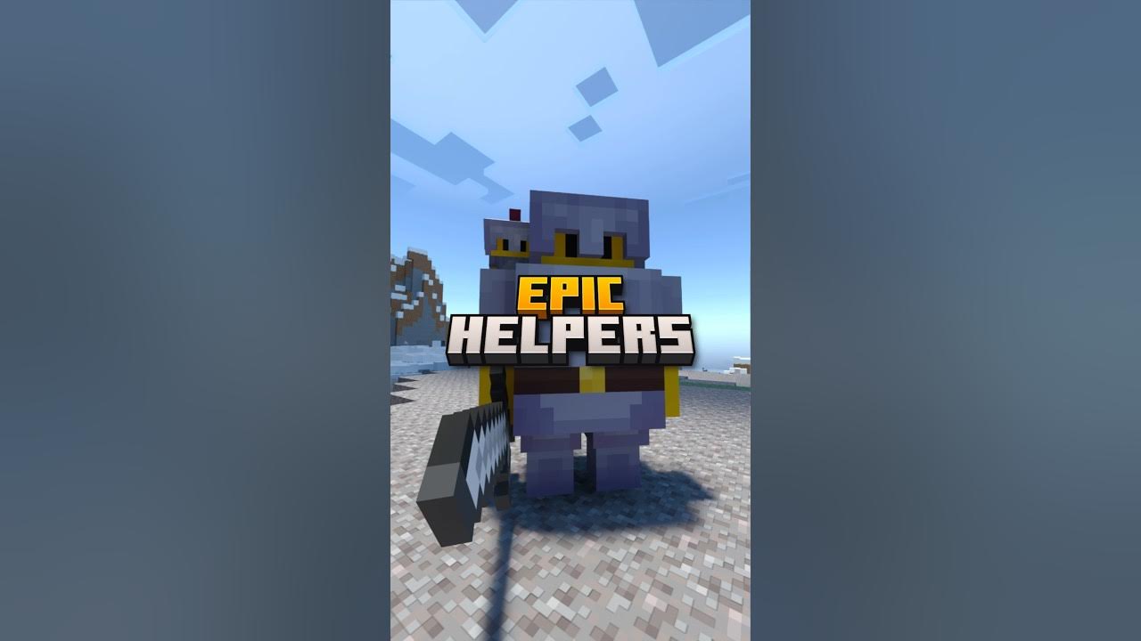 EPIC HELPERS 🎭 #minecraft #bedrock #addon #new #marketplace #epic # ...