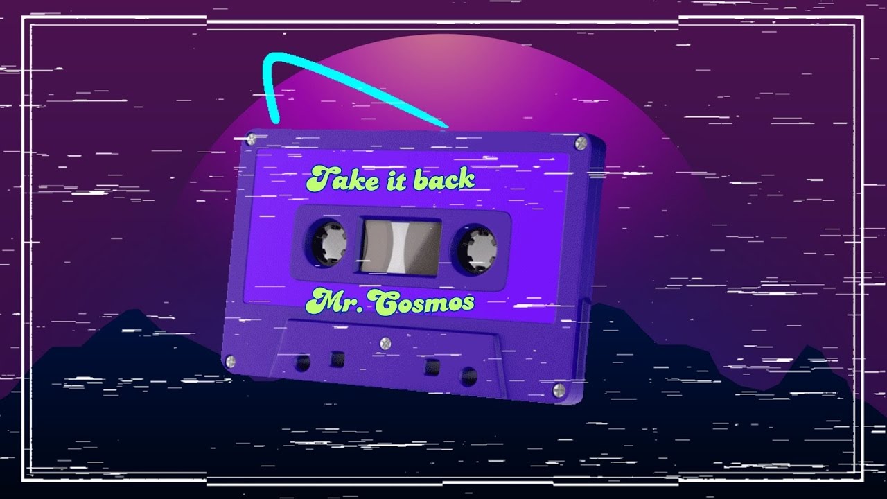 Mr.Cosmos - Take it back (Splash music) - YouTube