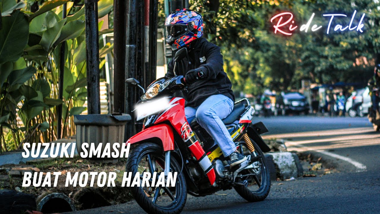 #motovlog Ride Talk - Sehari-Hari Pakai Suzuki Smash Memang Juara! # ...