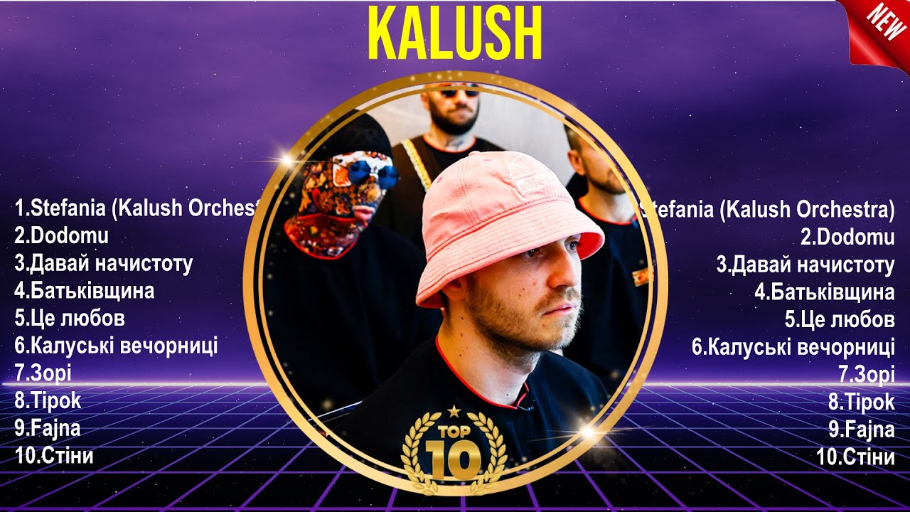 KALUSH Mix 2024 ~ KALUSH Álbum Completo 2024 ~ KALUSH Sus Mejores ...