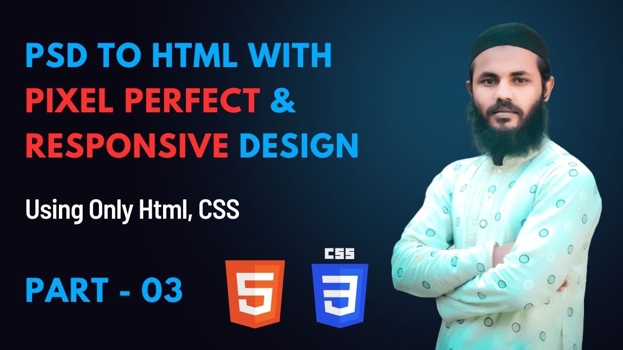 PSD To HTML Using Html & CSS | Responsive PSD To HTML Bangla Tutorial = Class 03 - YouTube