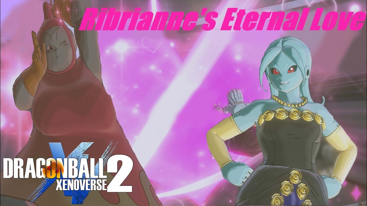 Dragon Ball Xenoverse 2 How to get Ribrianne's Eternal Love and ...