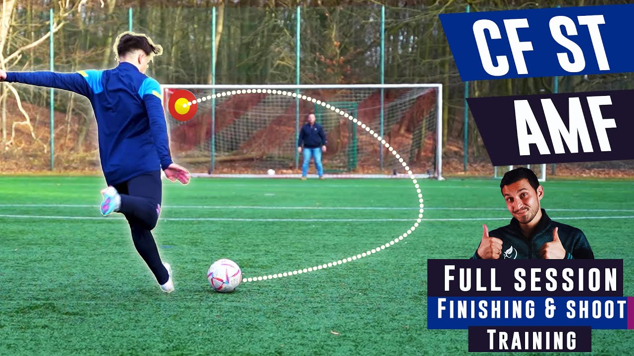 Shoot and Finishing // CF ST AMF Full training session - YouTube
