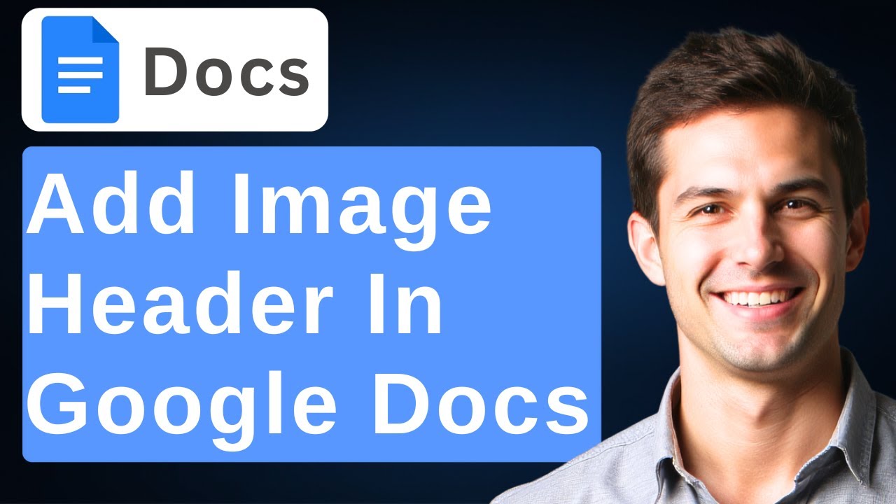 How To Add Image Header In Google Docs [2026 Guide] - YouTube