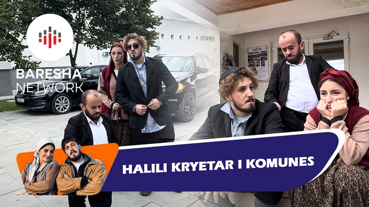Lili & Zoja - Episodi 5 (Halili Kryetar i komunes) - YouTube