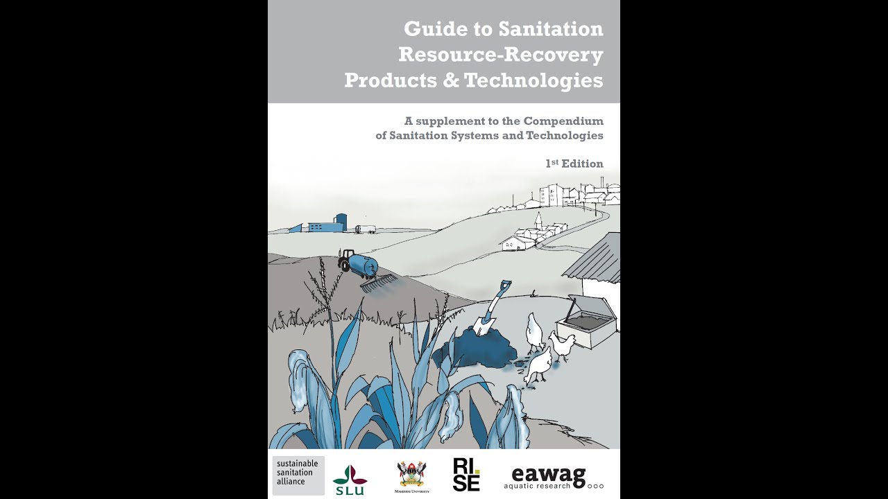 Virtual launch of the Guide to Sanitation Resource Recovery Products ...