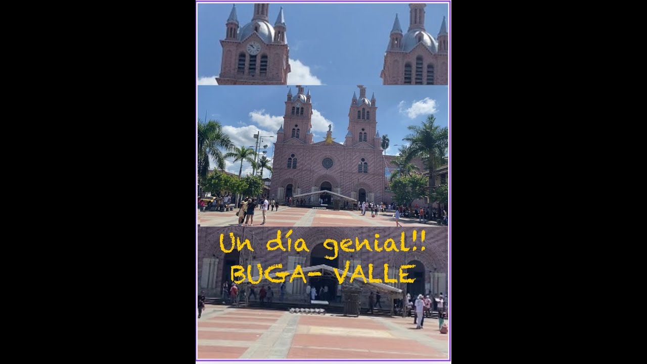 LA RUTA DE LOS DOS: BUGA, ¡Un día Genial!! - YouTube