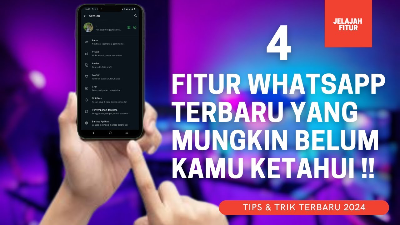 4 Fitur Whatsapp Terbaru Yang Harus Kamu Ketahui | Trik Whatsapp 2024 ...