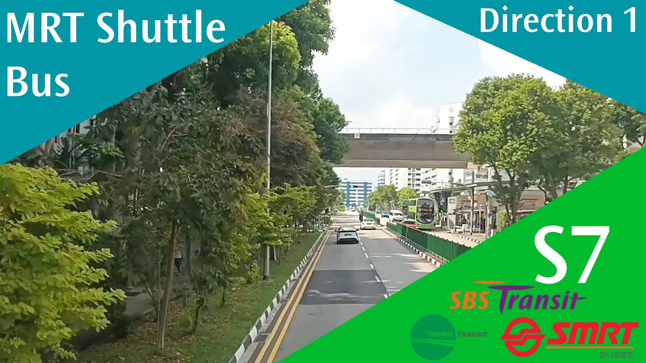Singapore MRT Shuttle 7 Bus Service Route Visual (Direction 1) (2025 ...