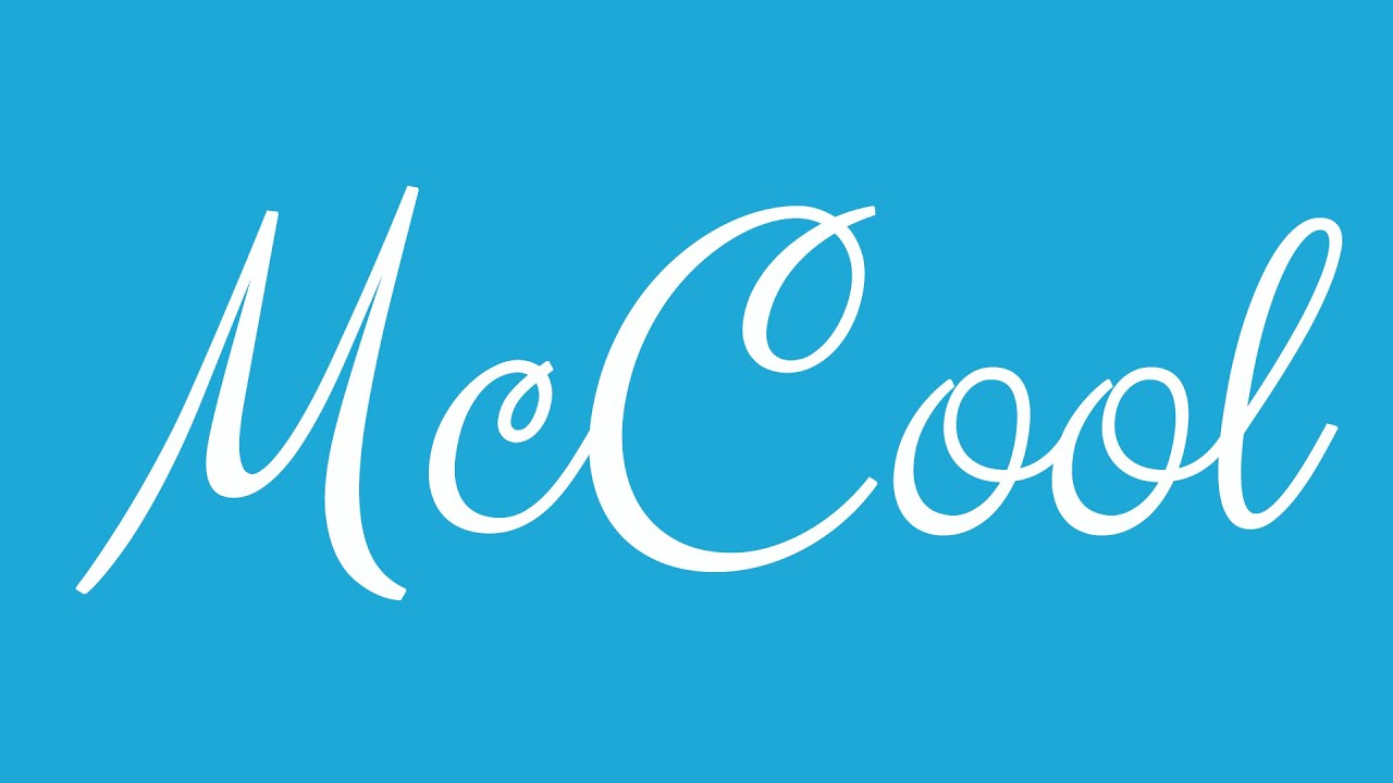 Learn how to Write the Name McCool Signature Style in Cursive Writing ...