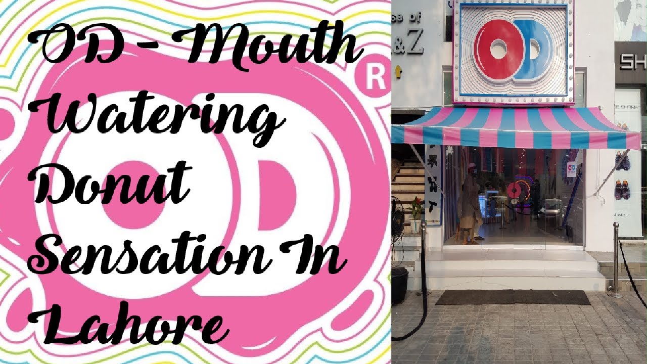 OD Donuts Lahore: The Ultimate Donut Experience! - YouTube