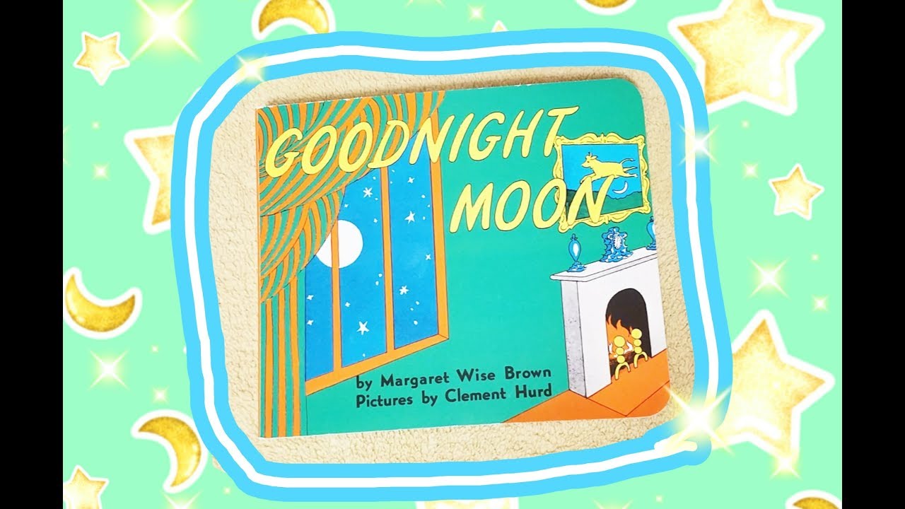 🐰🌙 Goodnight Moon - Storytime! 🌙🐰 - YouTube