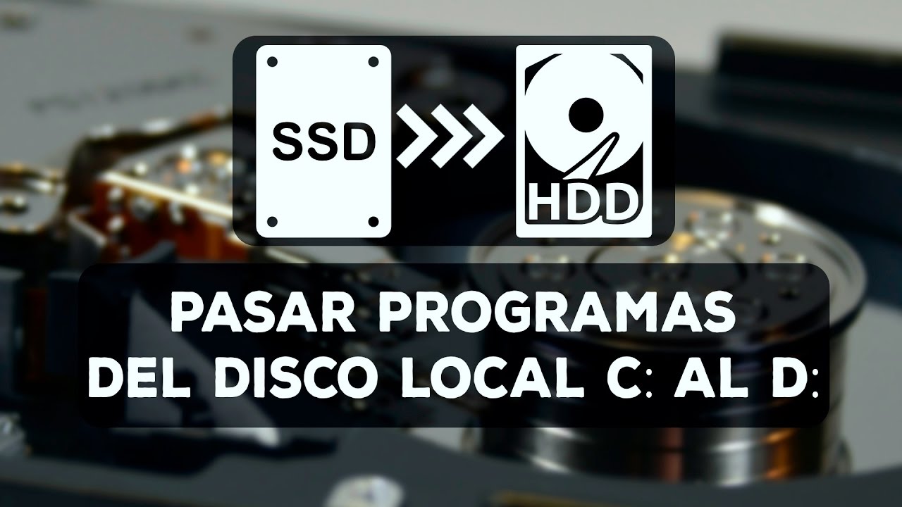 Mover los programas y juegos del disco local C: al disco local D ...