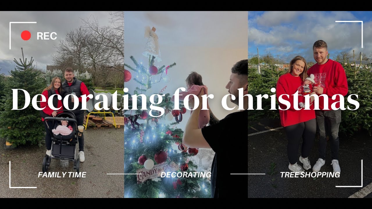 DECORATING FOR CHRISTMAS 🎄 | Tree picking | Catch up | First Christmas ...