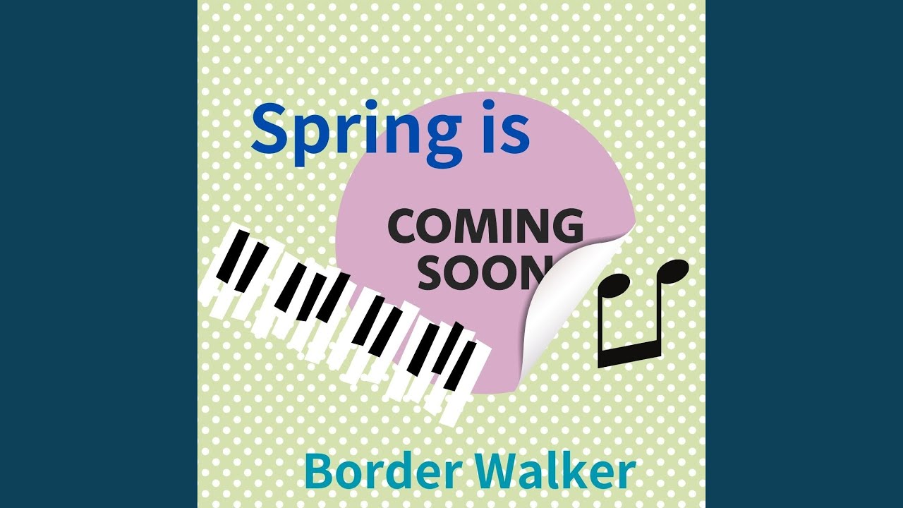Spring is coming soon - YouTube