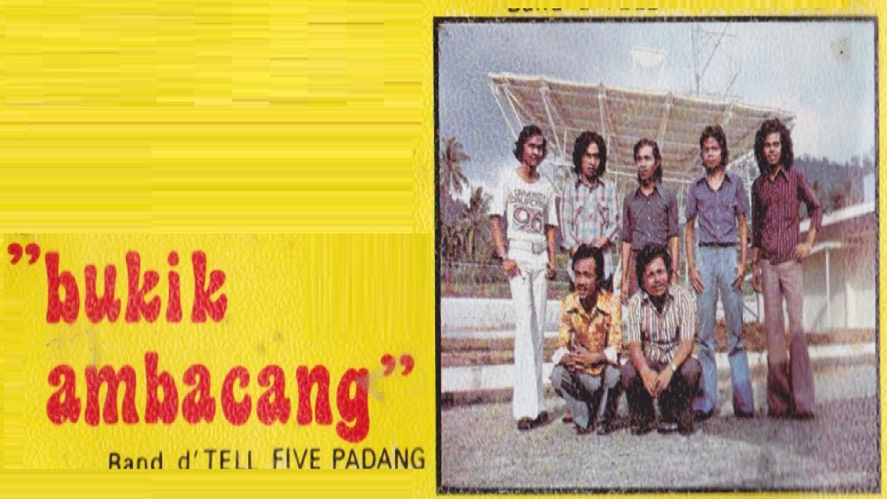 Band Teel Five Padang - Bukik Ambacang (Pop Minang) - YouTube