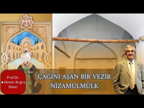 ÇAĞINI AŞAN BİR VEZİR NİZAMÜLMÜLK