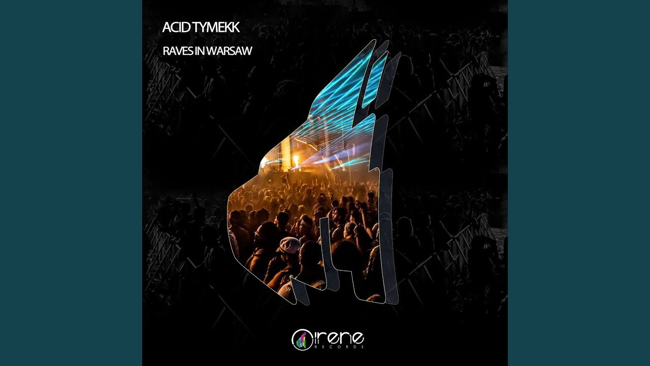 Raves in Warsaw (Original Mix) - YouTube