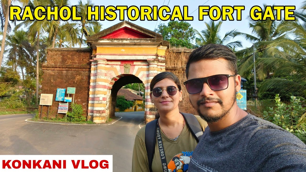 Rachol Historical Fort Gate | Goa | Konkani Vlog - YouTube