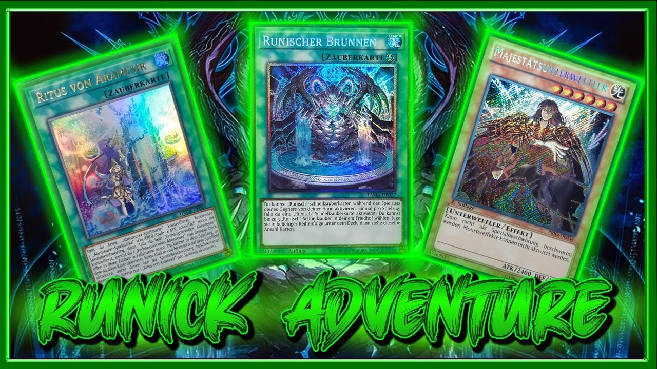 RUNICK-ADVENTURE DECK PROFILE | Yu-Gi-Oh! | SEPTEMBER 2022 [TACTICAL ...