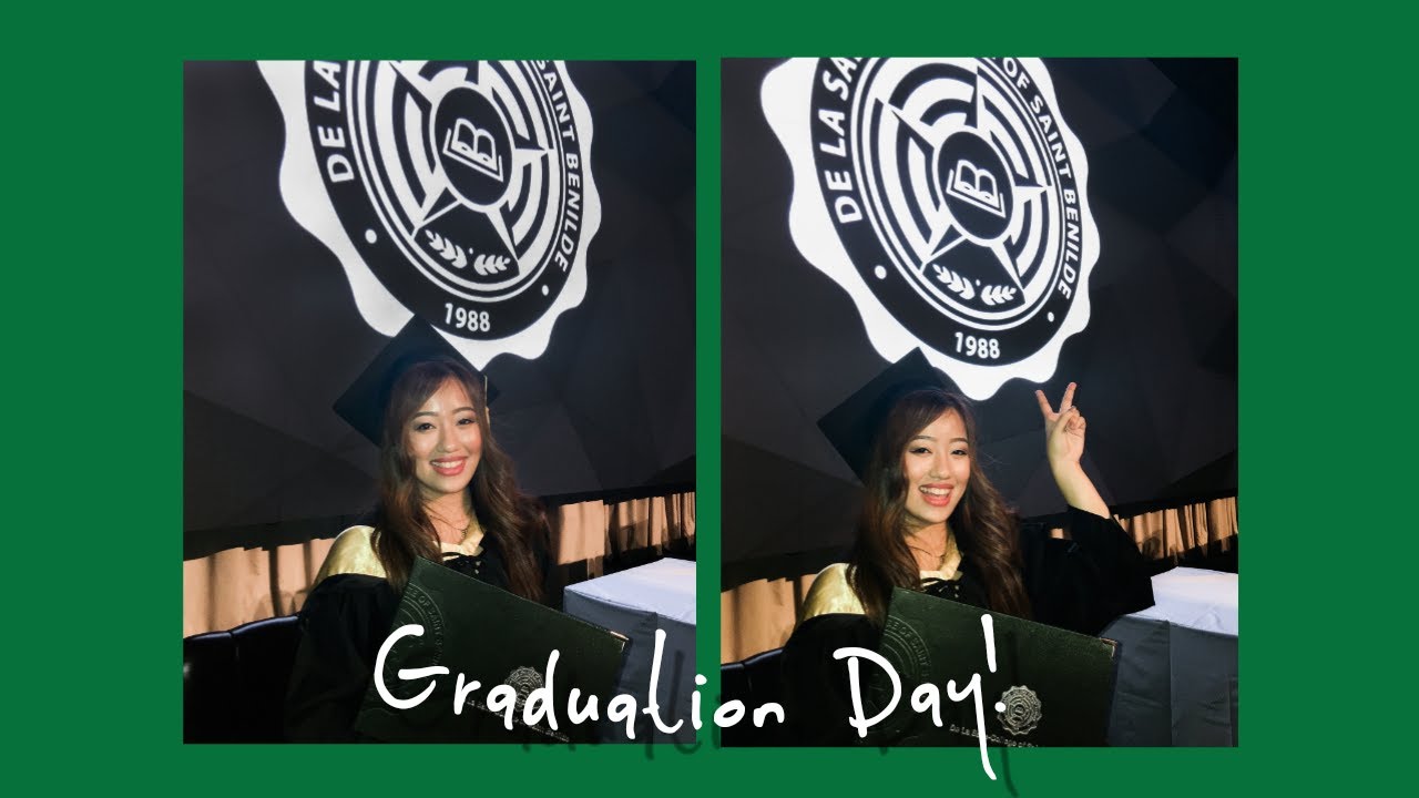 VLOG EP 2 | I Graduated from De La Salle- College of Saint Benilde ...