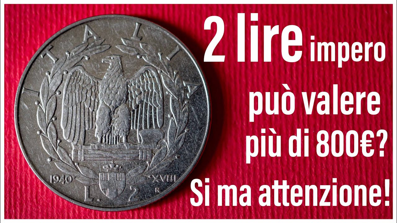 moneta-2-lire-del-regno-d-italia-quanto-vale-oggi-rare-italian-coin