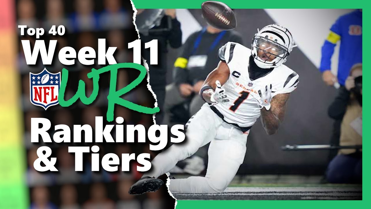 Ranking EVERY NFL Wide Receiver (Top 40) Week 11 WR Rankings | 2025 ...