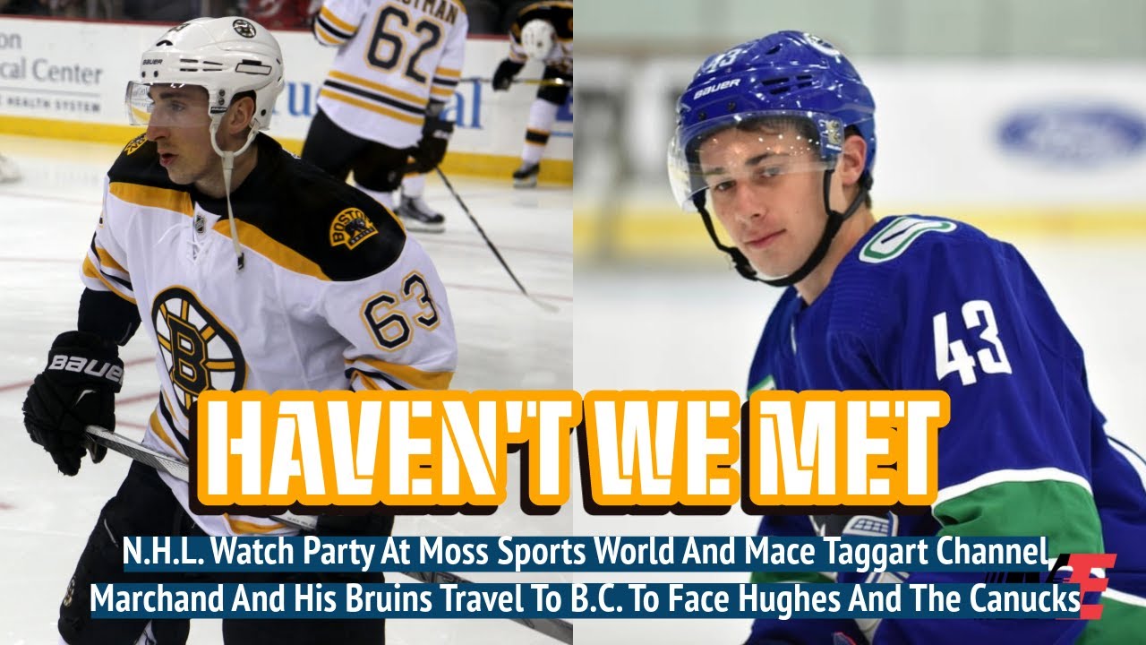 Episode-1093 N.H.L. WATCH PARTY Marchand And His Bruins Takes On Hughes ...