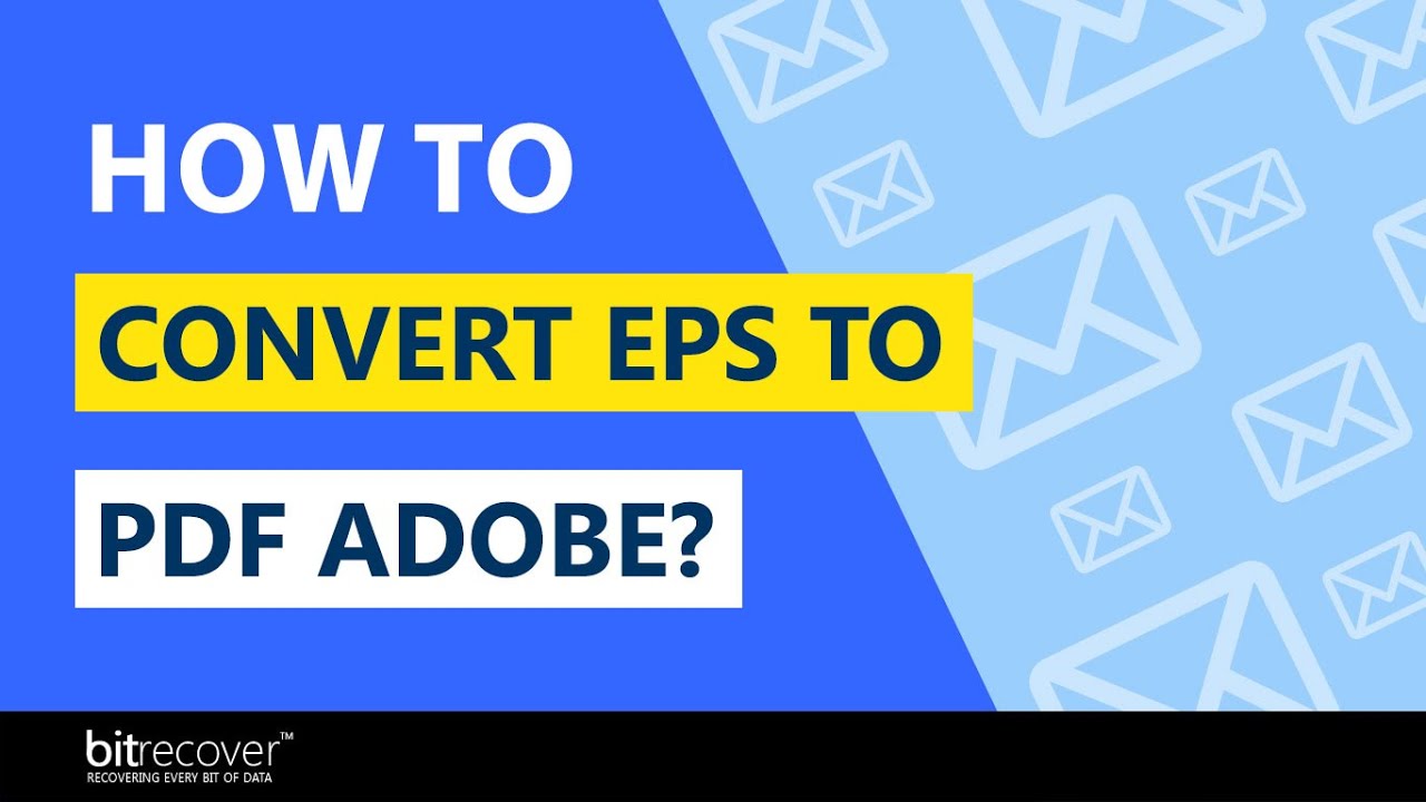 How to Convert EPS to PDF Adobe with High Resolution in Bulk? - YouTube