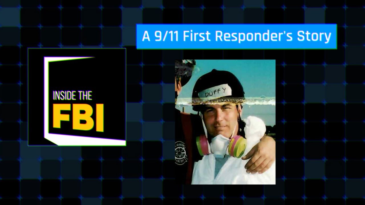Inside the FBI Podcast: A 9/11 First Responder's Story - YouTube