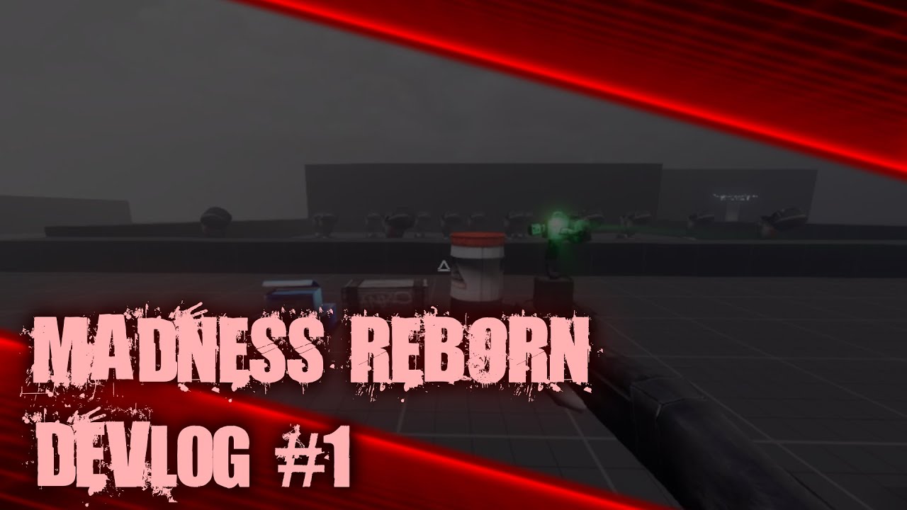 Madness : Reborn Devlog 1 - YouTube
