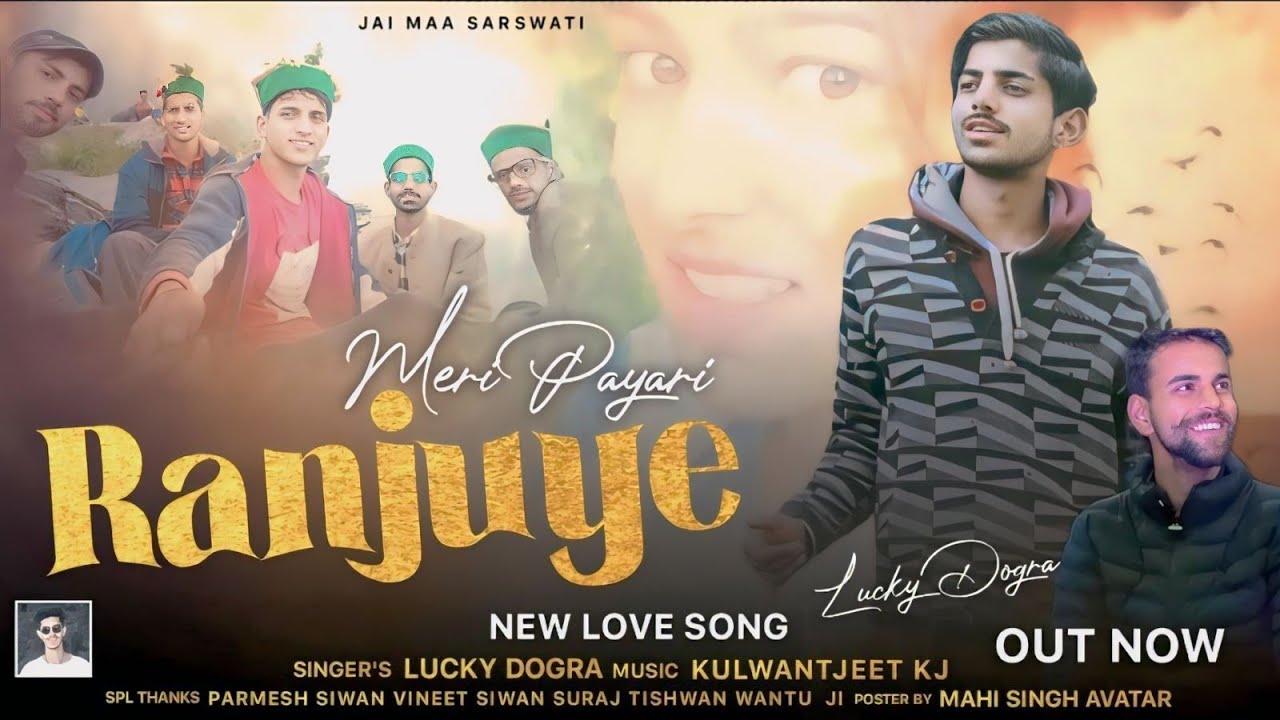 love song pahari by- lucky -Dogra latest Himachali song Pahari song ...