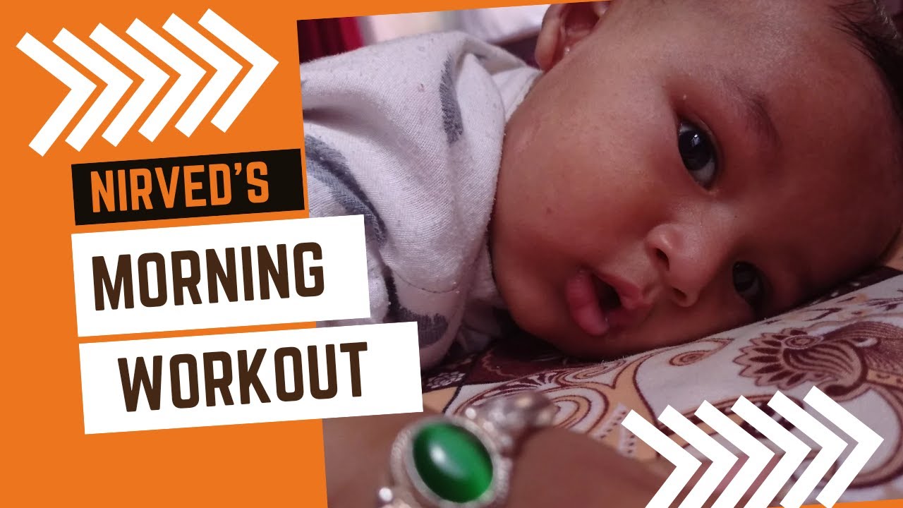 NIRVED'S Morning Exercise......Day 1,2 3 ............... - YouTube