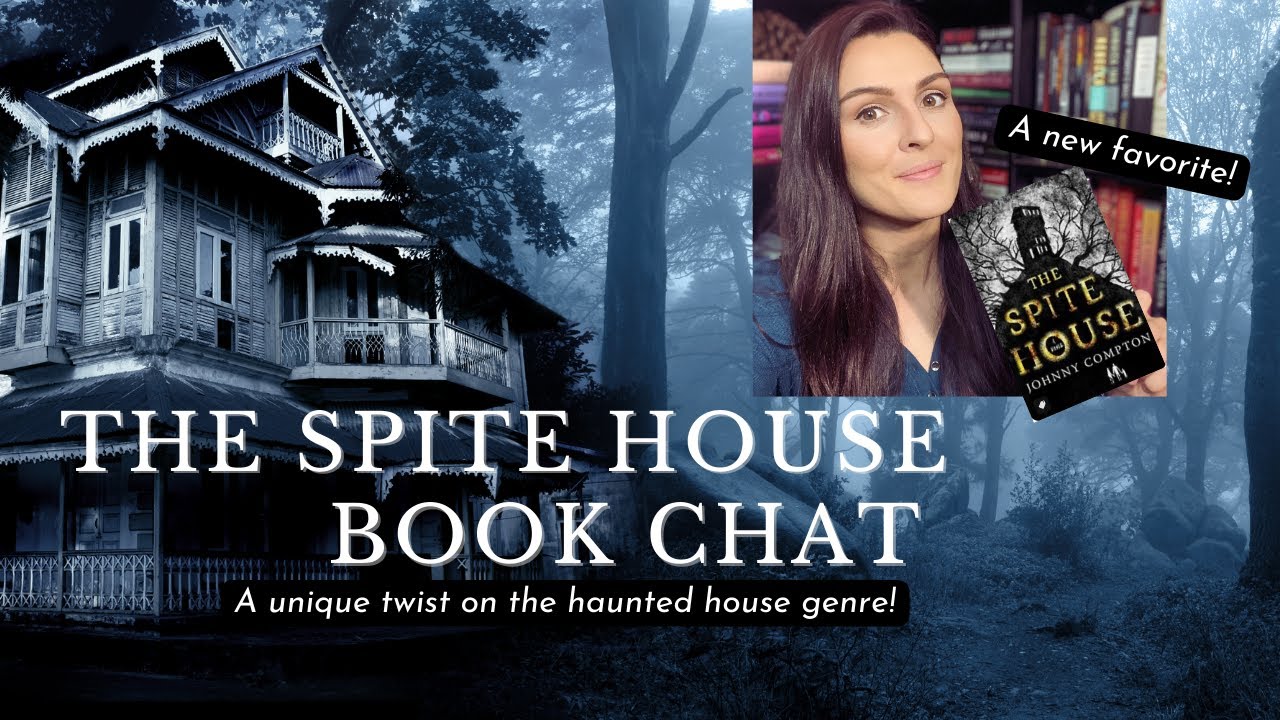 🏠💀Book Chat: The Spite House🏠💀A fresh take on the haunted house genre ...