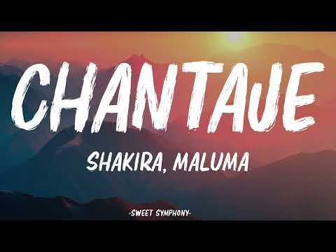 Shakira - Chantaje (Letra/Lyrics) ft. Maluma
