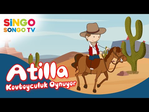 ATİLLA Kovboyculuk Oynuyor 🤠 – SingoSongo TV I İsme Özel Çocuk Şarkıları 🎵