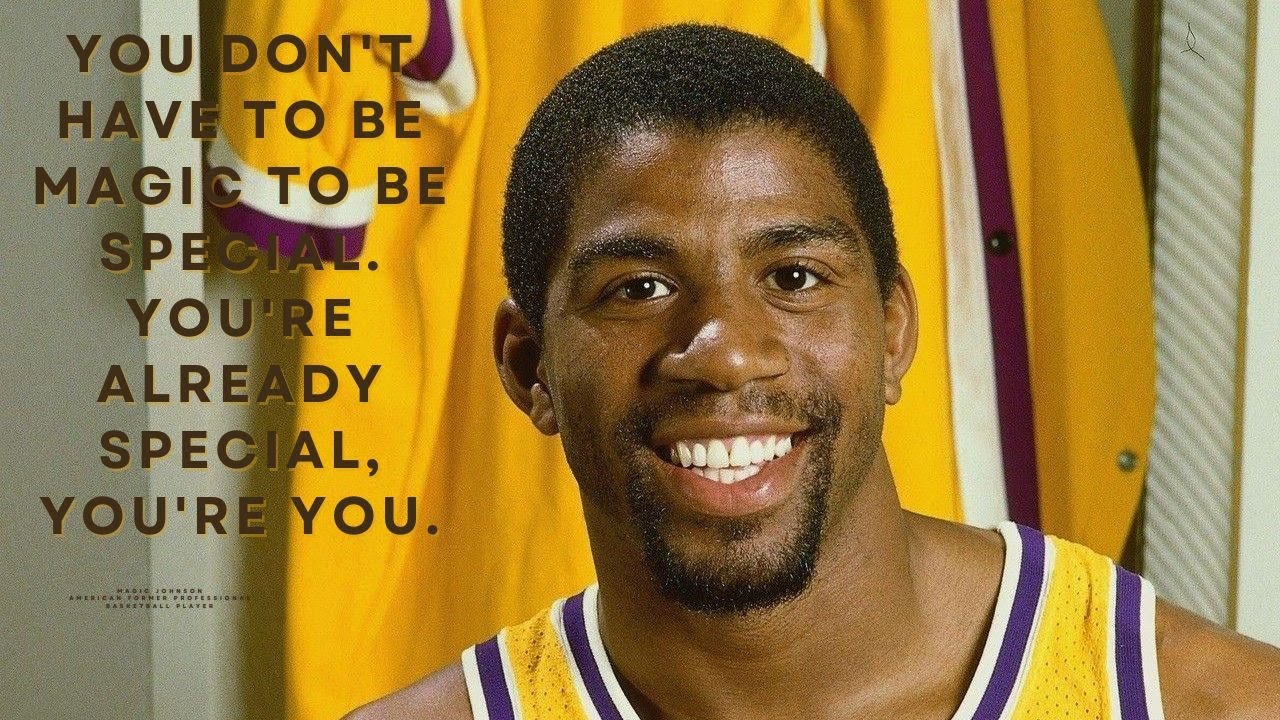 Magic Johnson Quotes - YouTube
