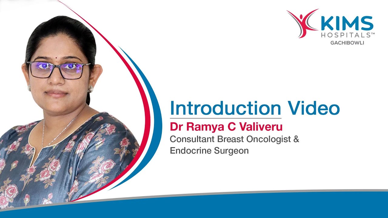 About Dr. Ramya C Valiveru (Consultant Breast Oncologist & Endocrine ...