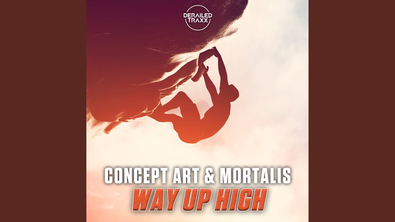 Way Up High (Extended Mix) - YouTube