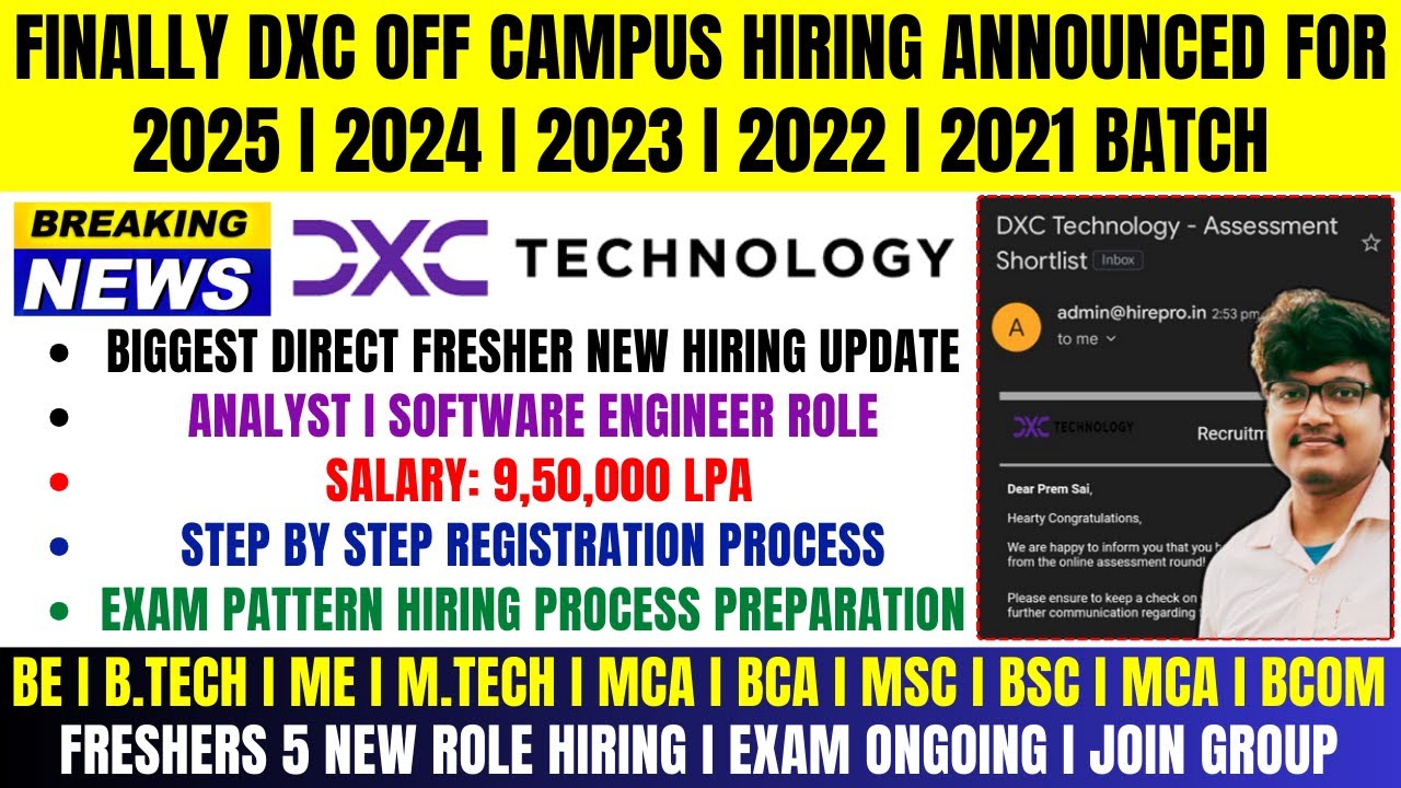 🔥Finally, DXC Technology OFF Campus Hiring Announced | Salary: 9.5 LPA ...
