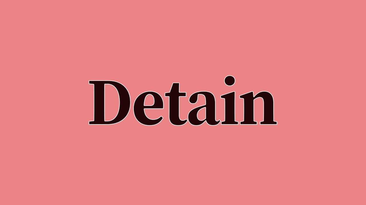 Detain Pronunciation YouTube detain-pronunciation-youtube