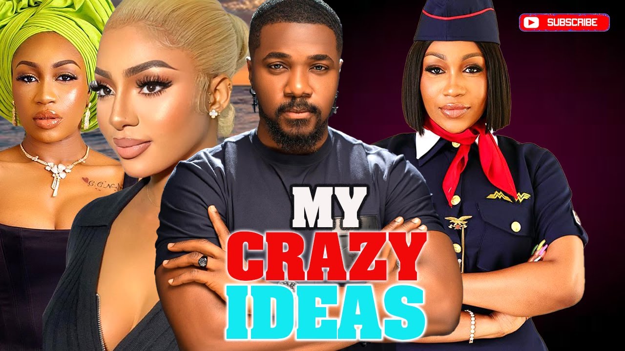 THE CRAZY IDEAS EBUBE NWAGBO CHRISTIAN OCHIAGHA EVANNY PATRICK 2024 the-crazy-ideas-ebube-nwagbo-christian-ochiagha-evanny-patrick-2024