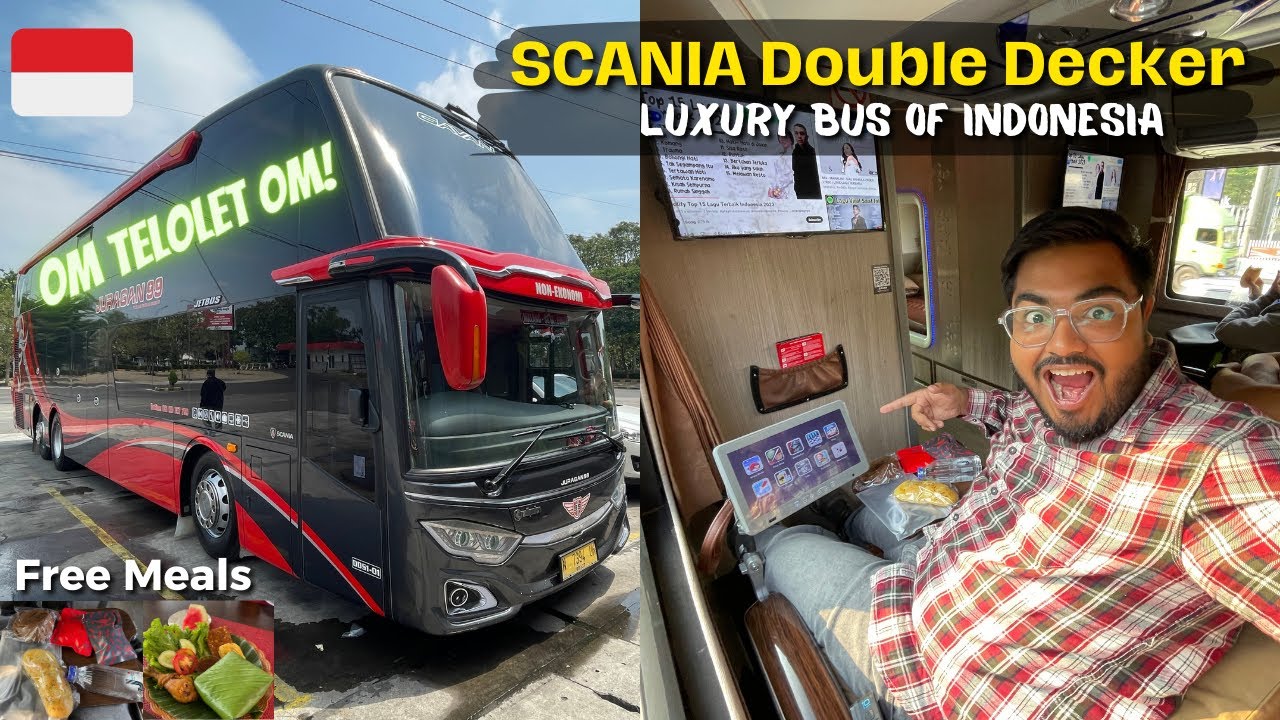 Most LUXURIOUS Bus of Indonesia 🇮🇩 | Jakarta to Surabaya in SCANIA ...