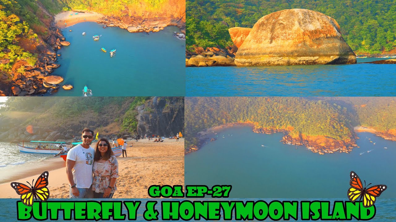 BUTTERFLY BEACH GOA | HONEYMOON BEACH GOA | TURTLE ROCK GOA | BOAT TOUR ...