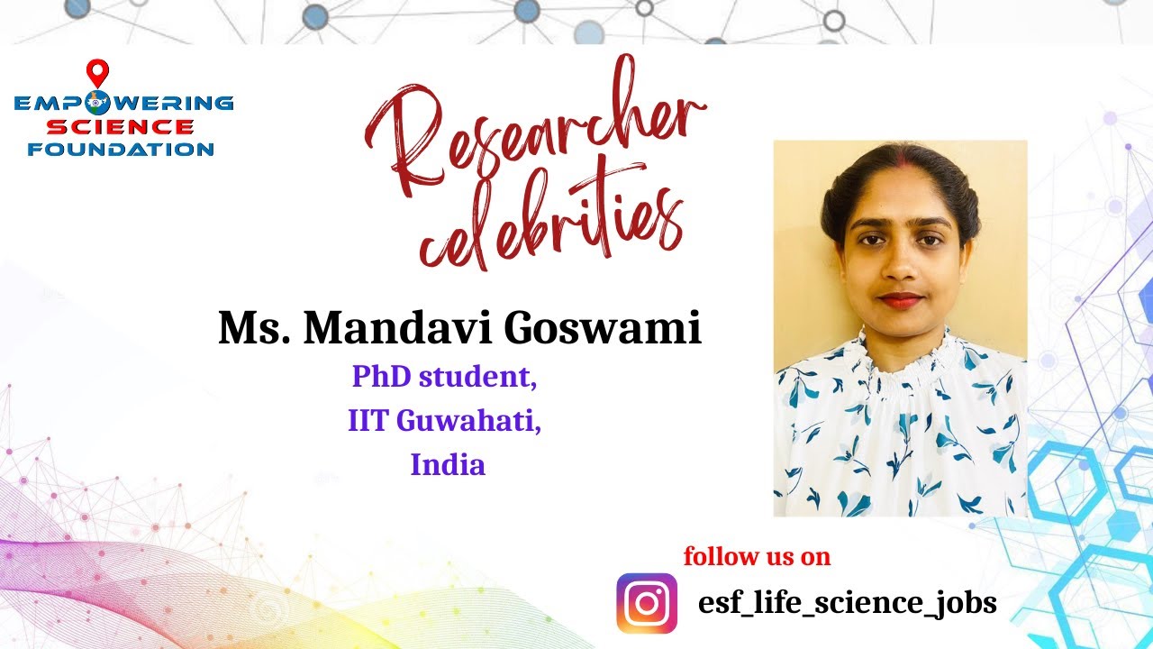 Ms. Mandavi Goswami | PhD student, IIT Guwahati, India - YouTube