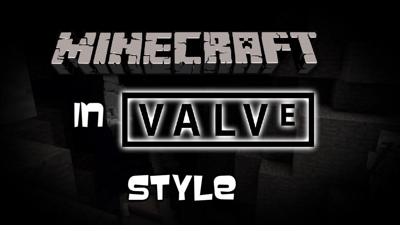 Minecraft Intro and Main Menu in Valve style (2nd version) - YouTube