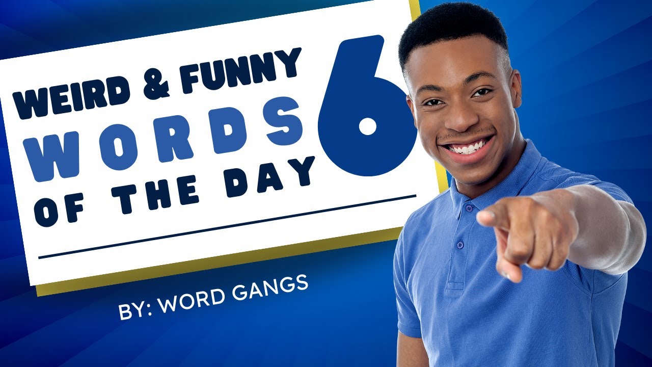 Funny Words Of The Day