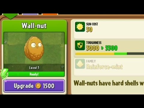 Pvz2: Wall-nut Upgrade to Level 4 - YouTube